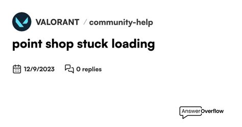 Point Shop Stuck Loading Valorant