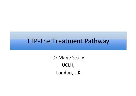 Pdf Ttp The Treatment Pathway Microsoft · • The Diagnosis Of Ttp Pdf Ttp The Treatment Pathway Microsoft · • The Diagnosis Of Ttp