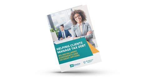 Irs Installment Agreements And Payment Options Ebook