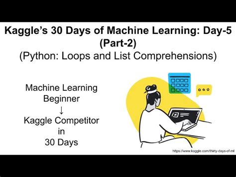 Kaggles 30 Days Of Ml Day 5 Part 2 Python Loops And List
