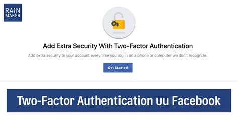รู้จักกับ Two Factor Authentication บน Facebook ป้องกัน Page โดนแฮก