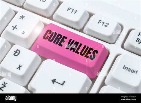 Text Sign Showing Core Values Business Overview Belief Person Or