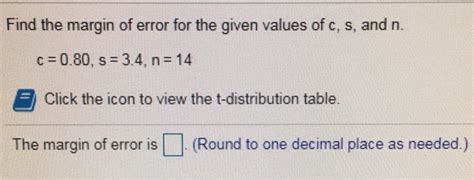 solved find the margin of error for the given values of c