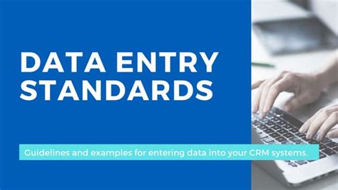Data Entry Standards Keeping Crm Consistent Pdf
