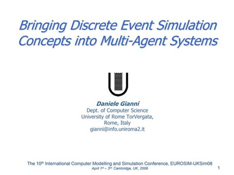 Bringing Discrete Event Simulation Concepts Into Multi Agent Systems