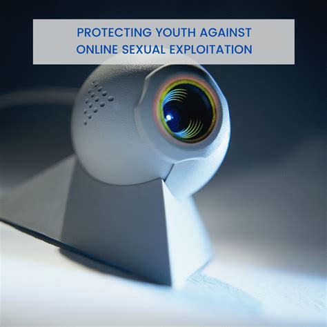 Protecting Youth Against Online Sexual Exploitation Divinalaw
