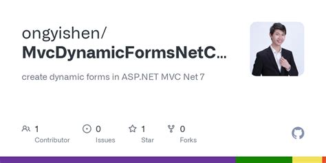 Github Ongyishenmvcdynamicformsnetcore Create Dynamic Forms In Aspnet Mvc Net 7