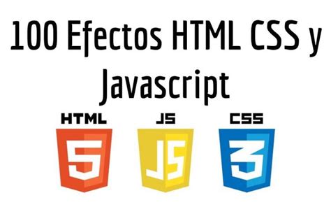 100 Efectos HTML CSS Y Javascript ConfiguroWeb