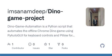 Github Imsanamdeepdino Game Project Dino Game Automation Is A