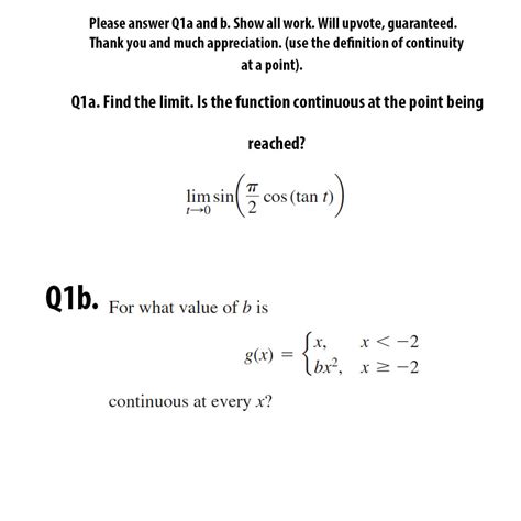 Solved Find The Limit Is The Function Continuous At The