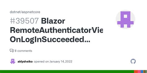 Blazor Remoteauthenticatorview Onloginsucceeded Event Firing Multiple