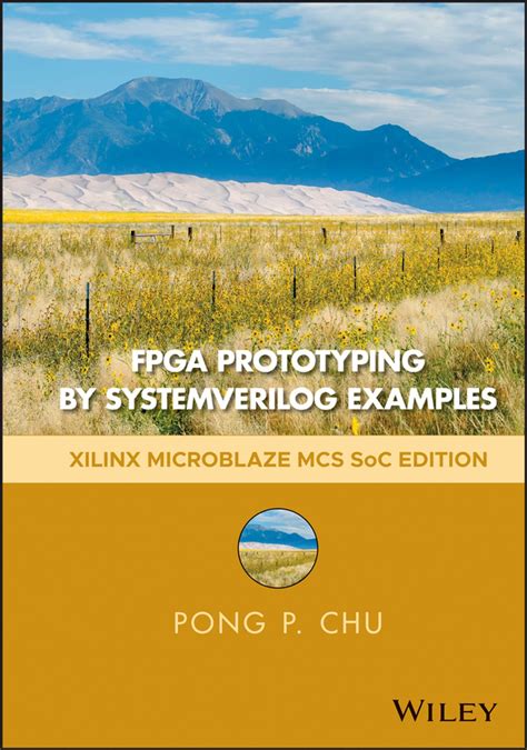 Fpga Prototyping By Systemverilog Examples Ebook By Pong P Chu Epub