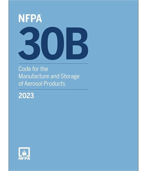 Buy Code For The Manufacture And Storage Of Aerosol Products Nfpa 30b Online