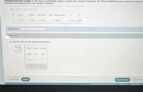 Answered Interpret Computer Output A Veterinarian Recorded The Kunduz