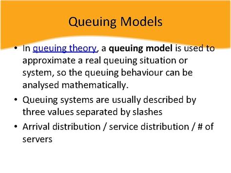 Unitii Queuing Theory Queuing Theory A Mathematical Method