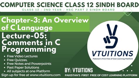 Comments In C Programming An Overview Of C Language Computer Science Class 12 Sindh Board