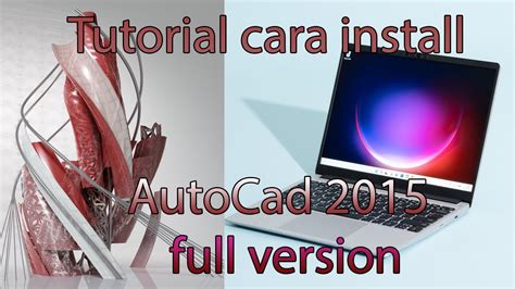 Cara Menginstall Autocad 2015 Youtube