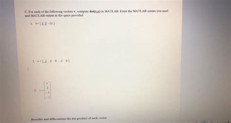 Solved Matlab Activity 6 Dot Product And Orthogonal In Matlab
