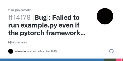 Bug Failed To Run Examplepy Even If The Pytorch Framework Has Been