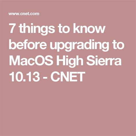 7 Things To Know Before Upgrading To Macos High Sierra 1013
