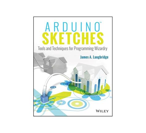 Arduino Sketches Text Book Centre Pdf Libros Arduino Tecnologia