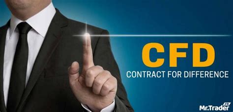 CFD Contract For Difference Background Mr Trader