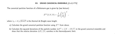 Solved The Canonical Partition Function Of A Boltzmann Gas