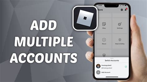 How To Add Multiple Accounts On Roblox YouTube