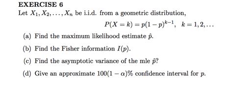Solved EXERCISE 6 Let X1 X2 Xn Be I I D From A Chegg Com