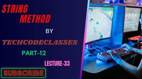 String Methods In Pythonimmutable Data Type Youtube