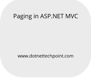 Paging In ASP NET MVC Dot Net Techpoint