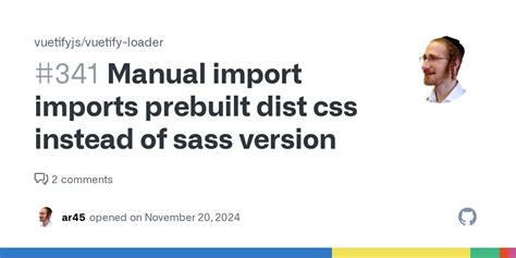 manual import imports prebuilt dist css instead of sass version · issue 341 · vuetifyjs vuetify