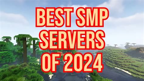 10 Best Minecraft Smp Servers In 2024