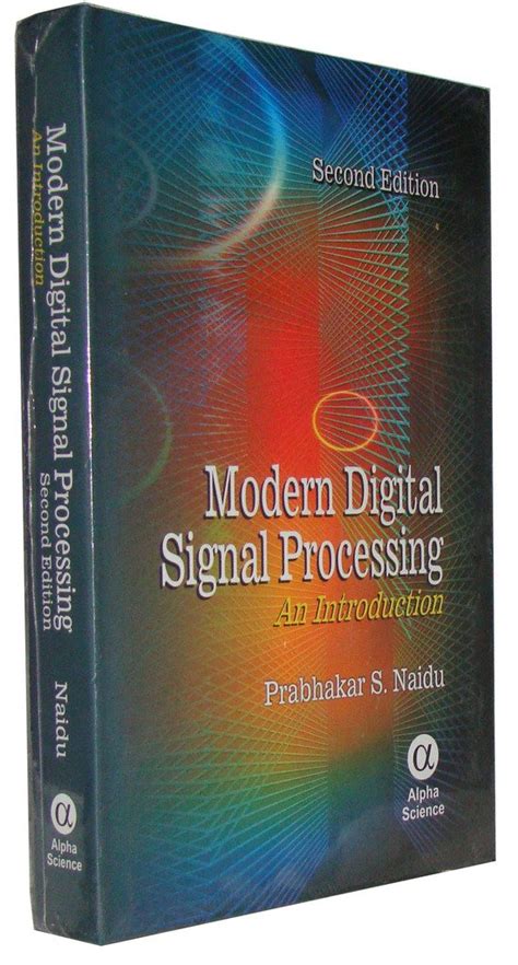 Modern Digital Signal Processing An Introduction Naidu Ps Amazon