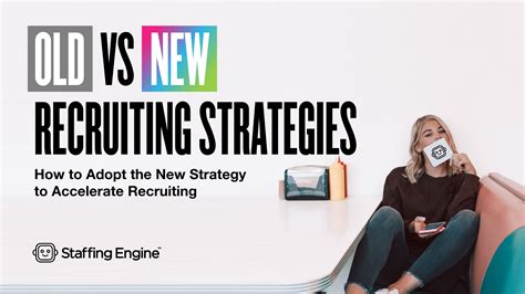 The Old Vs New Recruiting Strategies How To Adopt The New Recruiting Acceleration AI Strategy