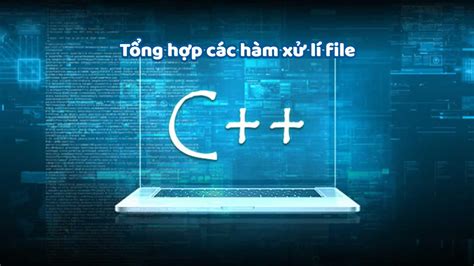 Tổng hợp các hàm xử lí file trong C