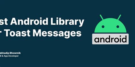 The Best Android Libraries For Custom Toast Messages 2023 Rdevto