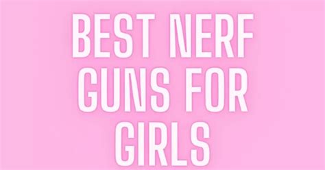 How To Modify Nerf Guns Best Mod Blasters