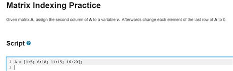 Solved Matrix Indexing Practice Given Matrix A Assign The