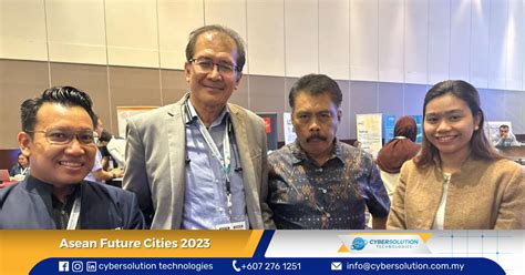 Cybersolution Technologies Sdn Bhd On Linkedin Technology Asf Smartcity Asean Future