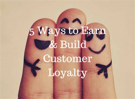 Ways To Earn And Build Customer Loyalty Online Sales Guide Tips