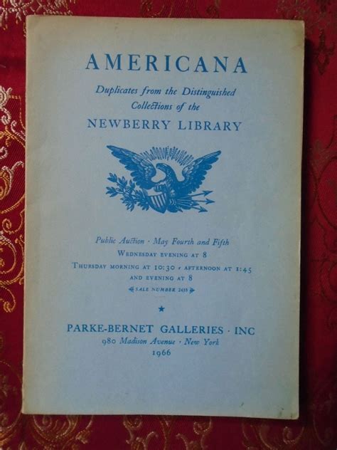 Americana Duplicates From The Distinguished Collections Of The Newberry Library