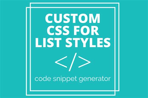 Custom CSS For List Styles WordPress Snippet Generator