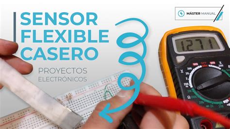 sensor flexible casero Ármalo tu mismo ingedonmanual youtube
