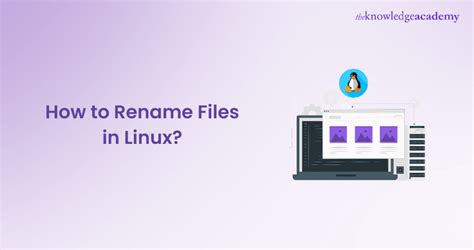 How To Rename A File In Linux A Beginners Guide