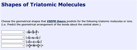 Solved Shapes Of Triatomic Molecules Choose The Geometrical