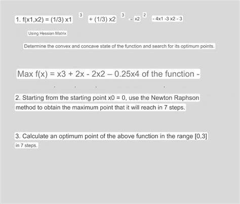 Solved Fx1x213x1313×23 X22 4x1 3x2 3using Hessian