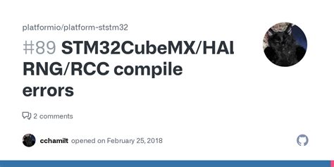 stm32cubemx hal rng rcc compile errors · issue 89 · platformio platform ststm32 · github