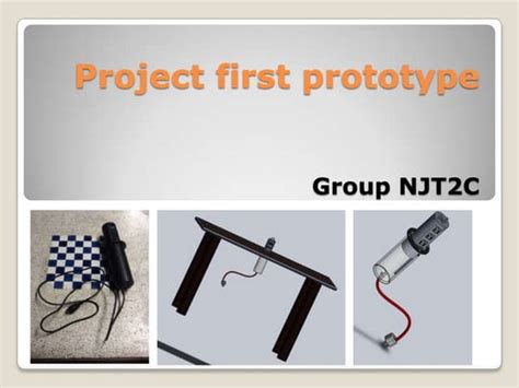 Project First Prototype Njt2c Pptx Graphics Software Computer Software And Applications