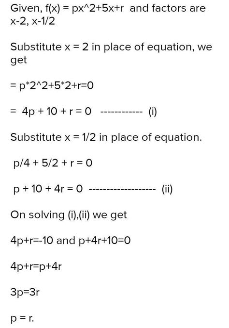 If Both X Minus And X Minus Upon Are Factors Of X Square X R Show That P Is Equals